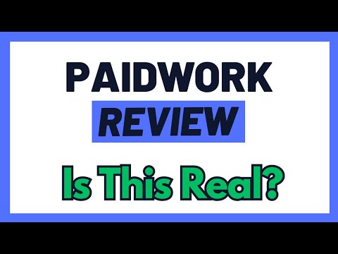 Paidwork Review - Is This A Scam OR A Real Way To Earn Online? (Yes, But...)