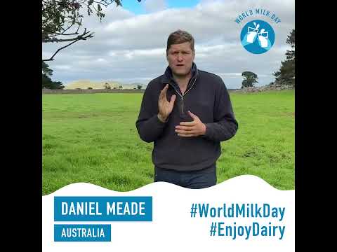 #WorldMilkDay: Sustainable Dairy Farming, Daniel Meade, Australia