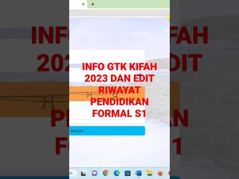 Cek Info GTK 2023 dan Cara Edit Riwayat Pendidikan Formal S1 #dapodik #infogtk2023 #infogtkkifah