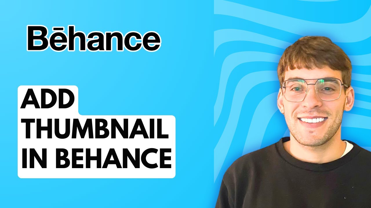 How to Add Thumbnail in Behance [2026 Full Guide]