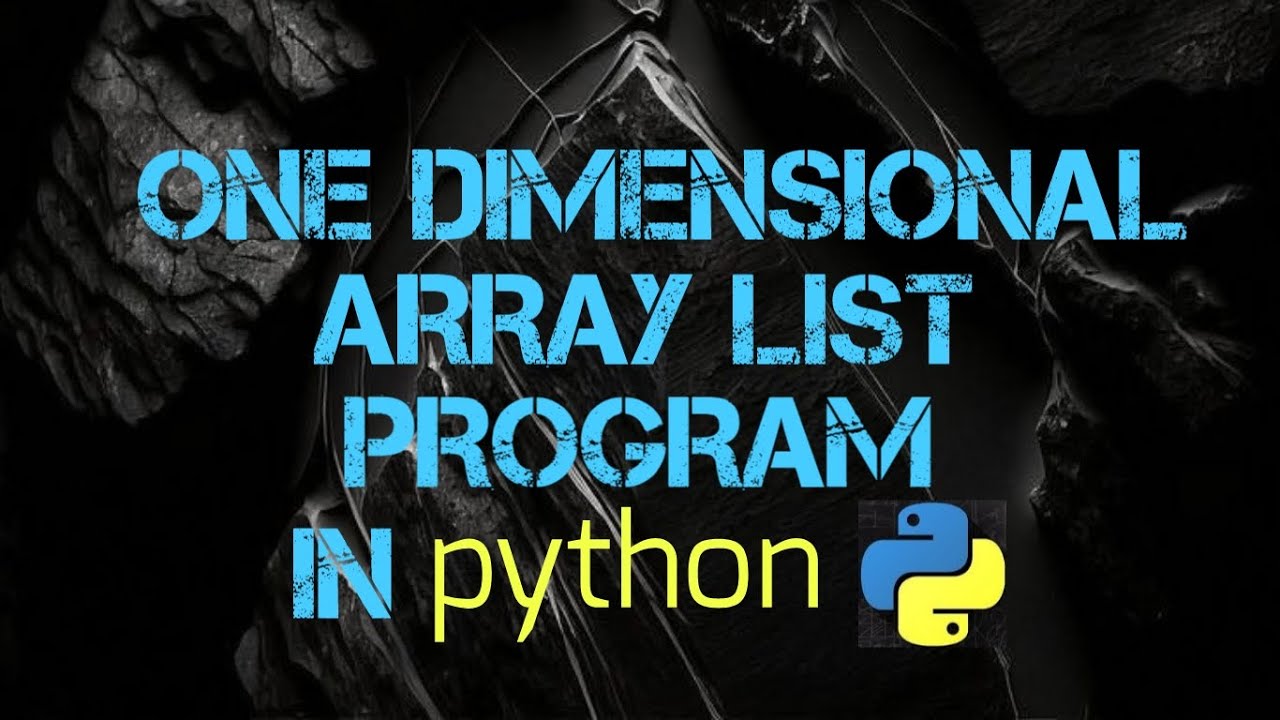One Dimensional Array List Program In python