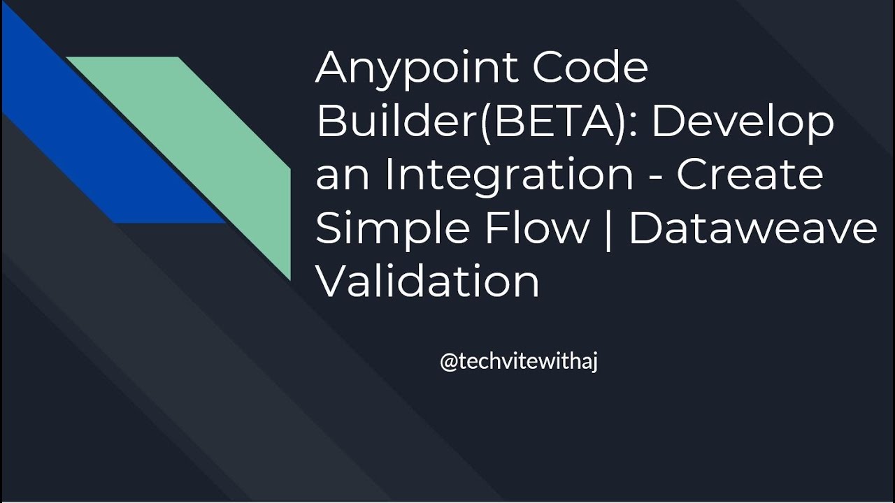 Anypoint Code Builder BETA  Develop an Integration   Create Simple Flow   DataWeave Validation