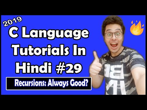 Learn Is Recursion Always Good C Tutorial In Hindi 29 - Mind Luster