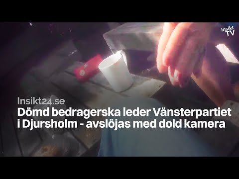 Dömd bedragerska leder Vänsterpartiet i Djursholm - avslöjas med dold kamera
