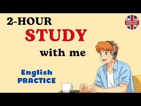 2-HOUR English Listening Practice | English Podcast For Learning English | English Podcast