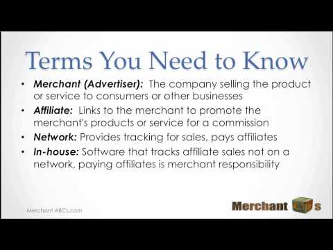 What Is An Affiliate Program? Merchant ABCs Part 1 - Terms You Need to Know