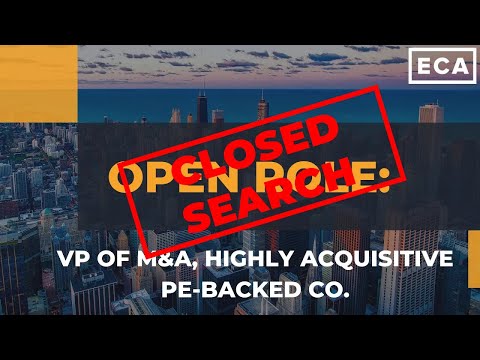 Open Role: VP of M&A, Highly Acquisitive PE-Backed Co.