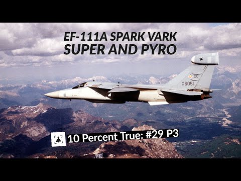 Flying the EF-111A Raven - Super and Pyro (Part 3)