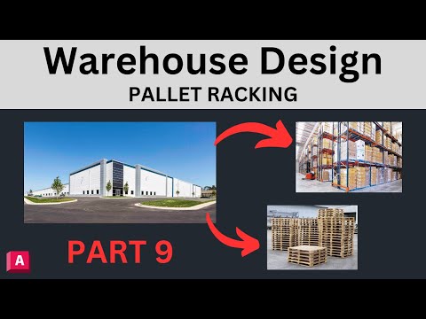 Warehouse Design AutoCAD (Pt. 9) - Pallet Racking
