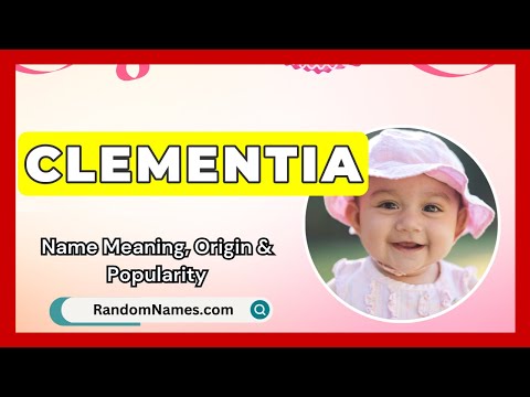Clementia - Baby Girl Name Meaning, Origin & Popularity - RandomNames.com