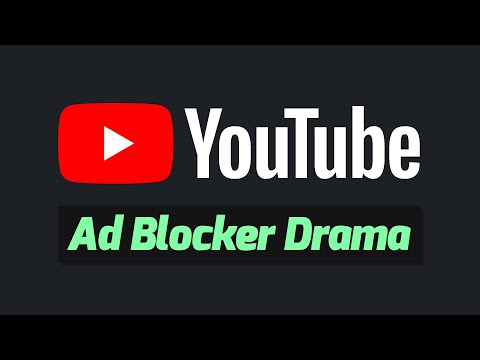 My Thoughts on the YouTube Adblocker Drama