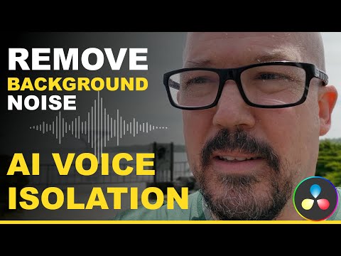 How To Remove Background Noise in DaVinci Resolve (with AI Voice Isolation!)