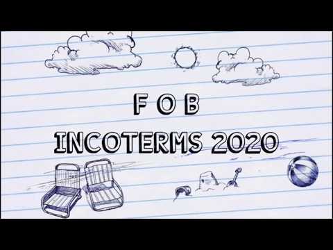 FOB (Free on Board) Incoterms 2020