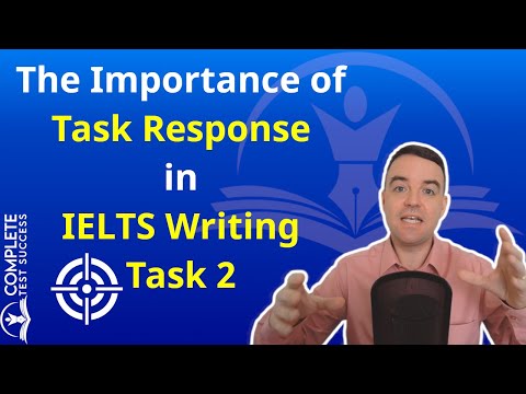 The Importance of Task Response in IELTS Writing Task 2