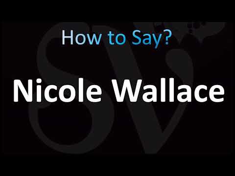 How to Pronounce Nicole Wallace (CORRECTLY!)