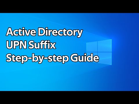 How to add a UPN suffix to Active Directory