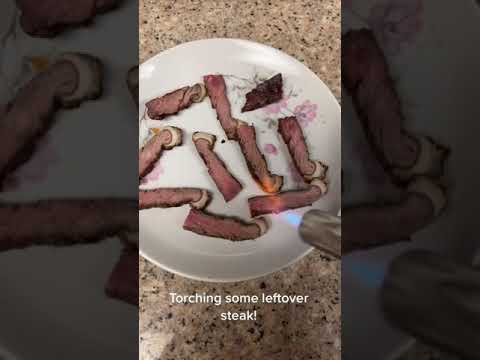 Torching Steak