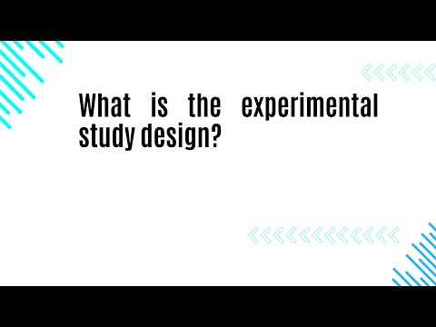 Experimental Study Designs