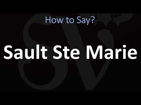 How to Pronounce Sault Ste Marie? (CORRECTLY)