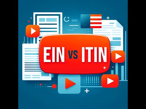 EIN vs ITIN What They Are & How to Get?