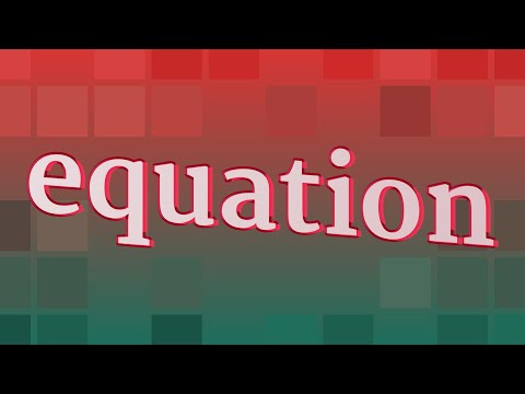 EQUATION pronunciation • How to pronounce EQUATION