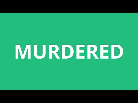 How To Pronounce Murdered - Pronunciation Academy
