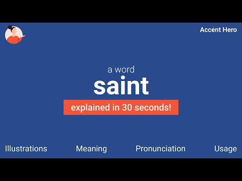 SAINT - Meaning and Pronunciation
