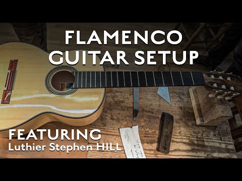 Flamenco Guitar Setup Featuring Luthier Stephen Hill with Kai Narezo