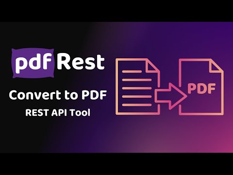 pdfRest Convert to PDF - REST API Tool