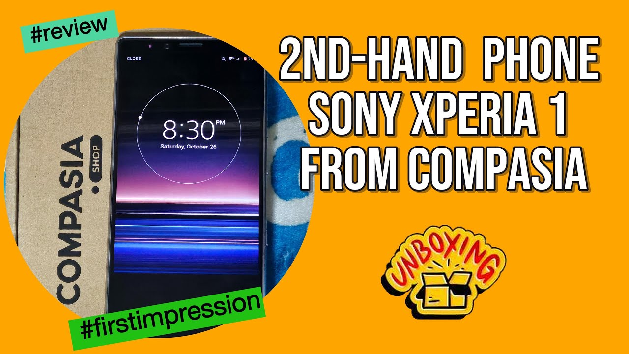 First Impressions & Unboxing a Second-Hand Sony Xperia from CompAsia | Is It Worth It?