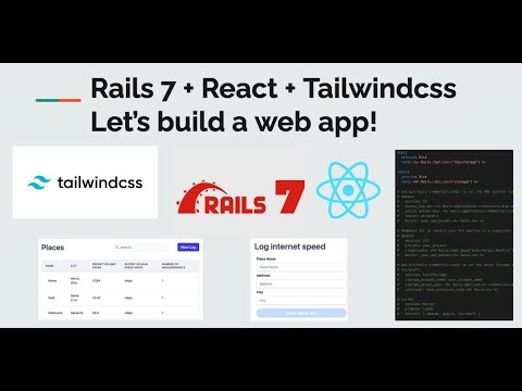 Live coding: Making a Web App in Rails 7 + React + Tailwindcss