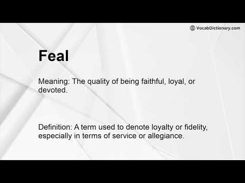 Feal Meaning