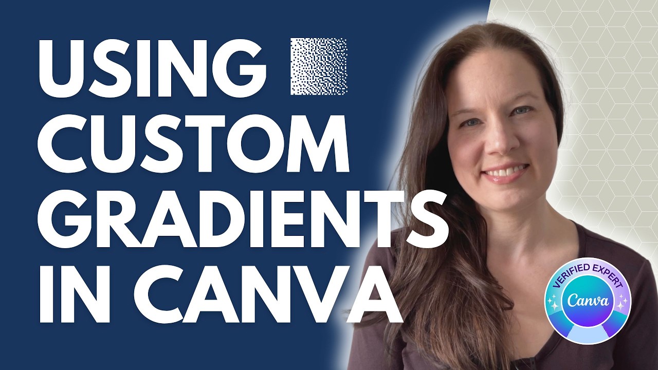 How to Use Custom Gradients in Canva (Complete Guide 2026)