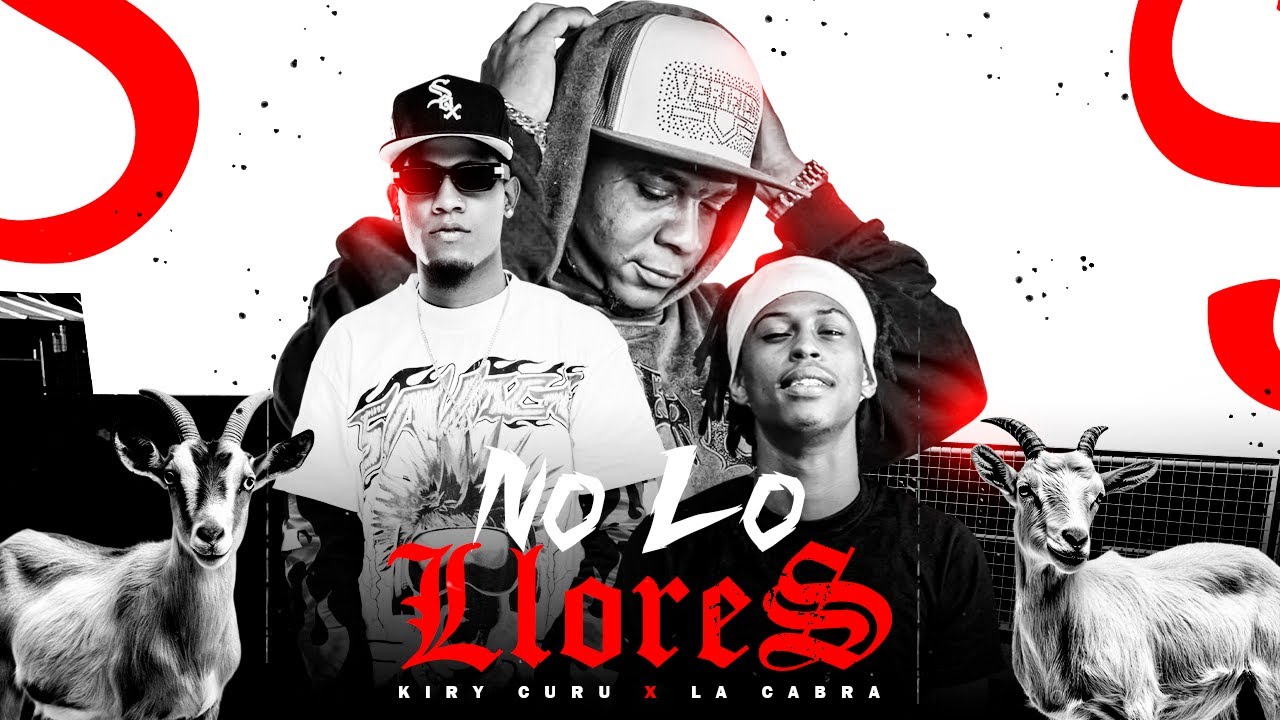 NO LO LLORES by Kiry Curu from Dominican Republic | Popnable