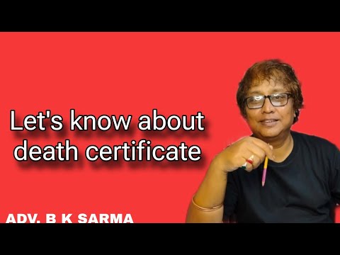 let's know about death certificate.