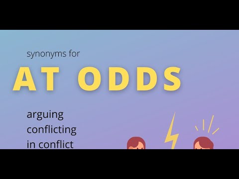 Synonyms For At Odds, arguing, conflicting, in conflict, in opposition, on bad terms, looking horns