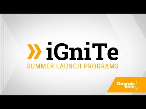 iGniTe First Year Summer Launch Programs