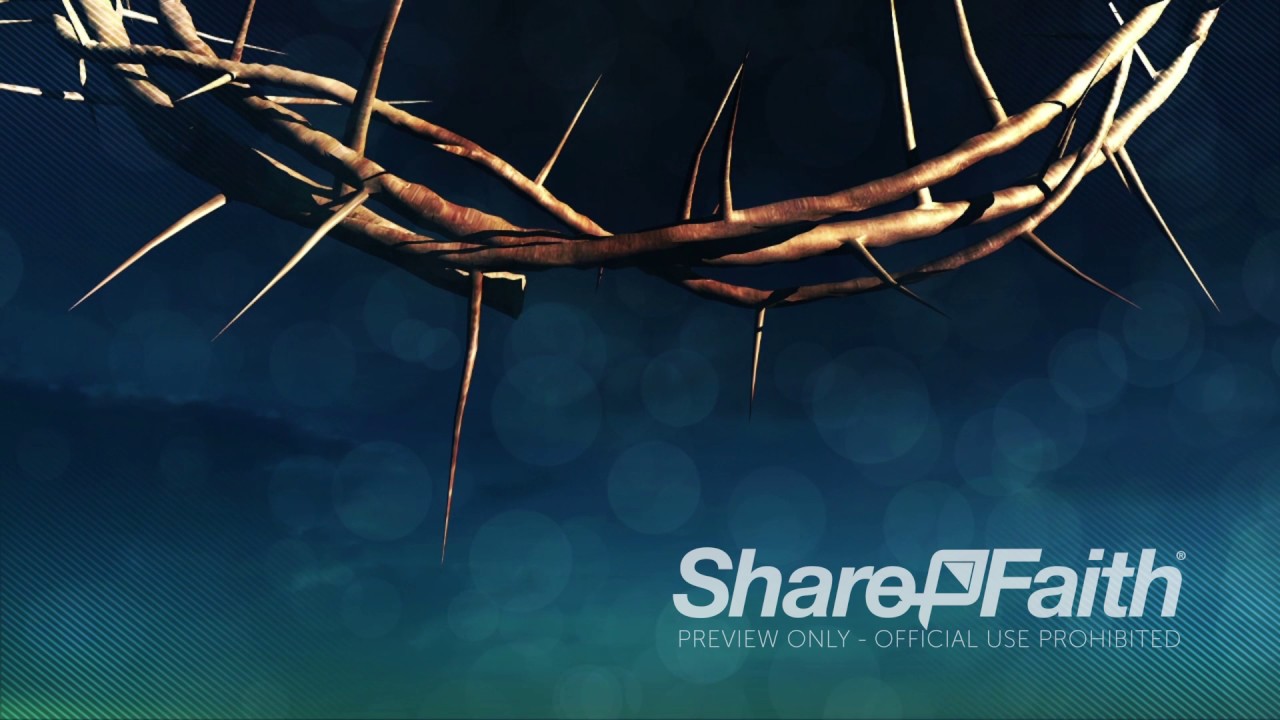 Easter Background: Crown of Thorns Easter Worship Video