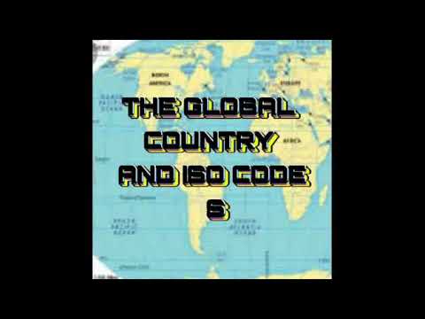 THE GLOBAL ISO CODES AND COUNTRY CODES