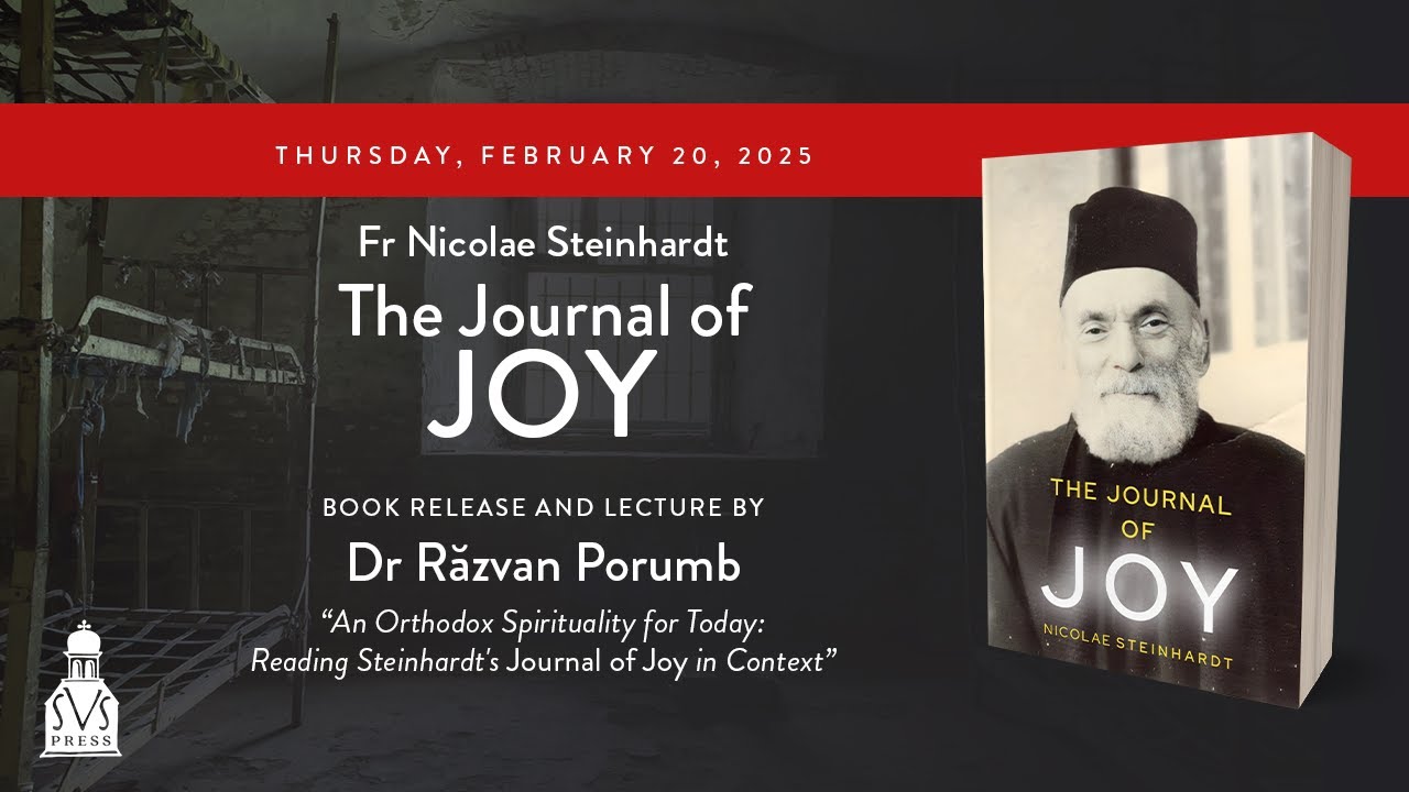 SVS Press Book Launch: Nicolae Steinhardt, The Journal of Joy