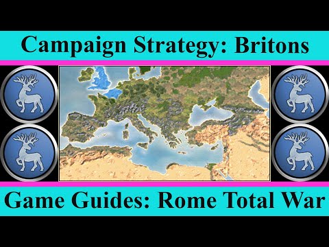 Britons - Campaign Strategy, History & Role-Play | Game Guides | Rome Total War