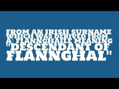 What is the origin of the name Flannery?