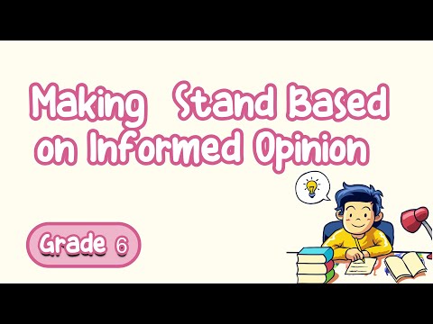 Making Stand on Informed Opinion with Teacher Calai