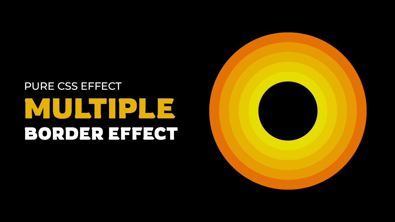 CSS Multiple Border Effect | CSS Tricks