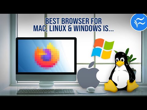 What's the best browser for Linux, Windows and Mac?