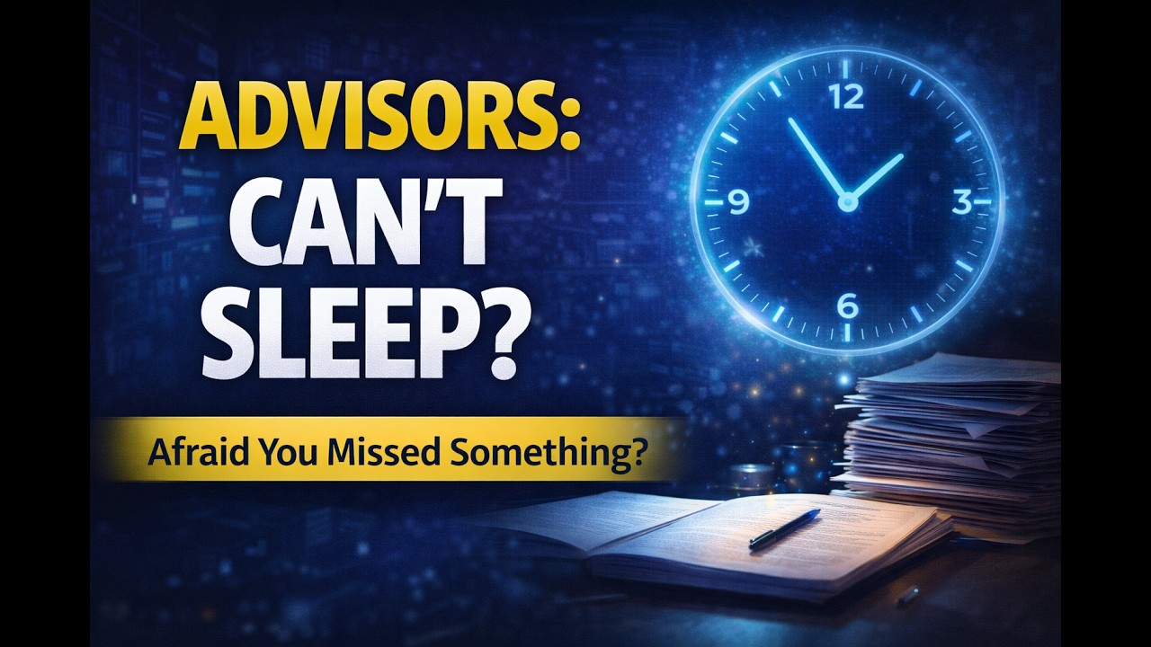 Financial Advisors: What Keeps You Up at Night?
