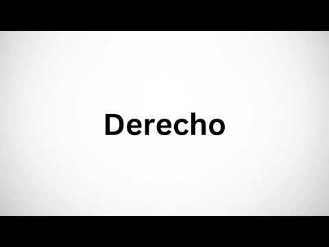 How to Pronounce Derecho