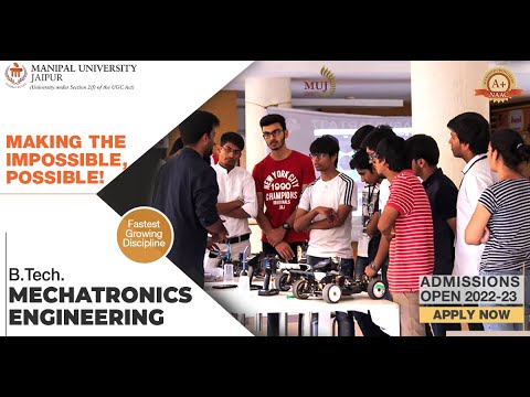 B.Tech. in Mechatronics Engineering - Core Branch of Engineering at Manipal University Jaipur