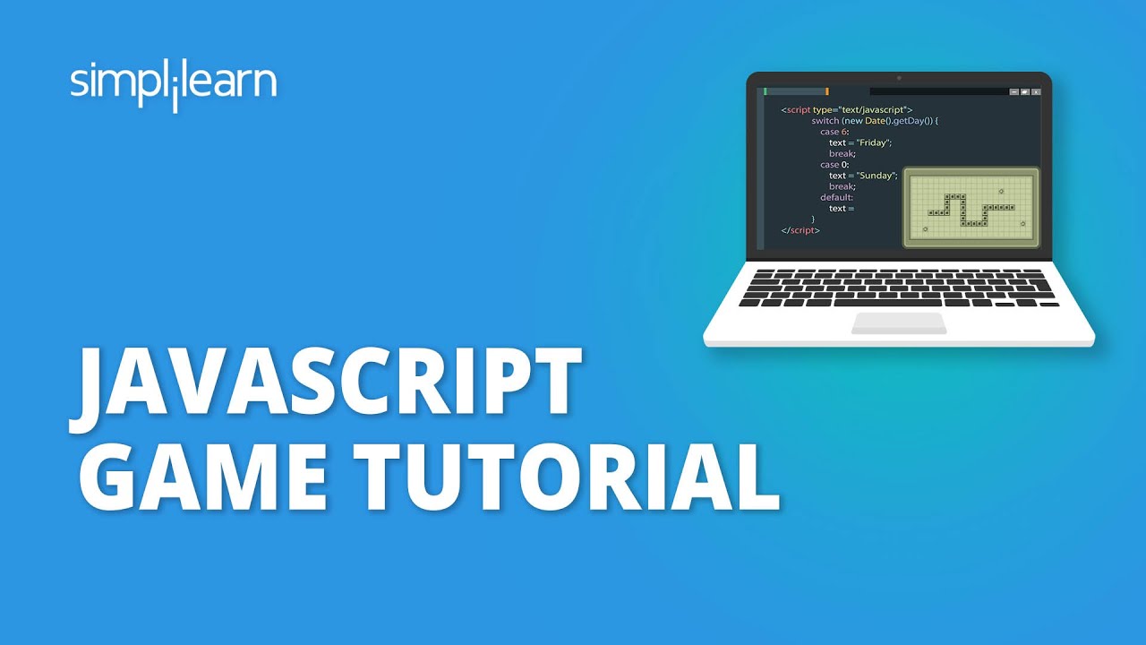 JavaScript Game Tutorial | How To Create Snake Game In JavaScript | JavaScript Tutorial |Simplilearn
