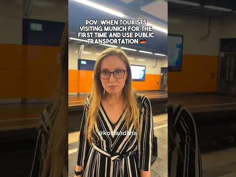 When tourists visit Munich for the first time and use the public transportation 🇩🇪 #germany